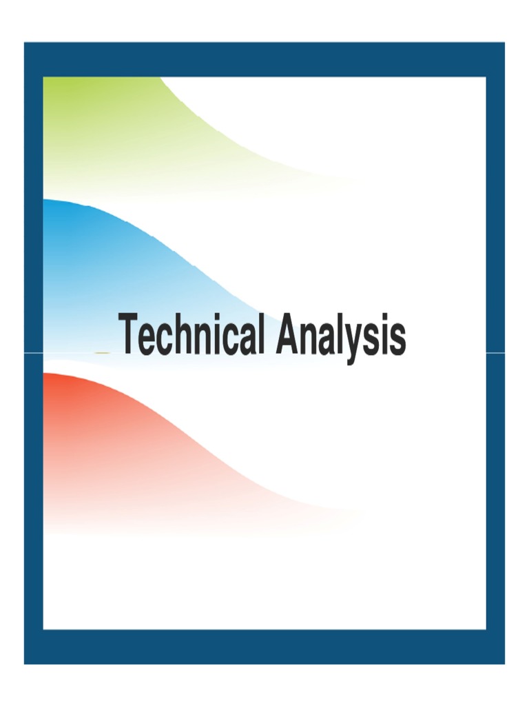 Technical Analysis Presentation | Download Free PDF | Market Trend | Technical Analysis