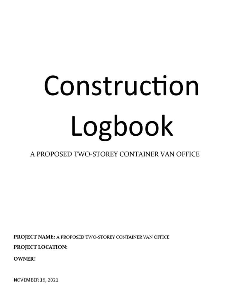 CONSTRUCTION LOGBOOK SHEET CONTAINER VAN OFFICE | PDF