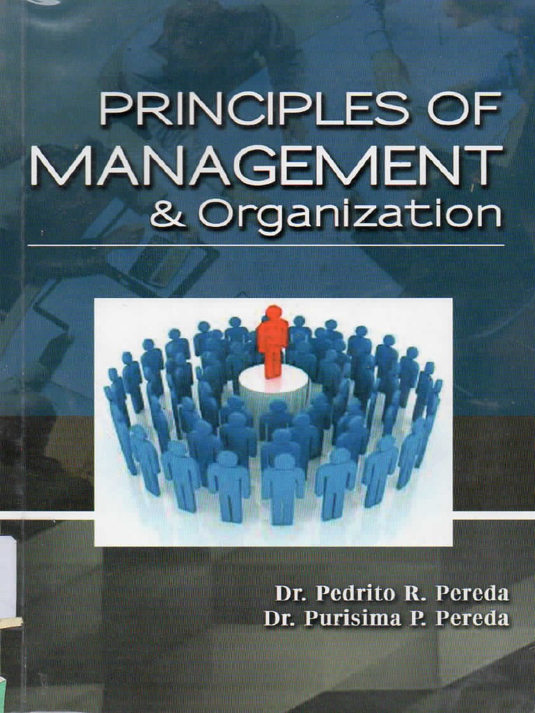 Principles of Management & Organization (By DR Pedrito Pereda) | PDF