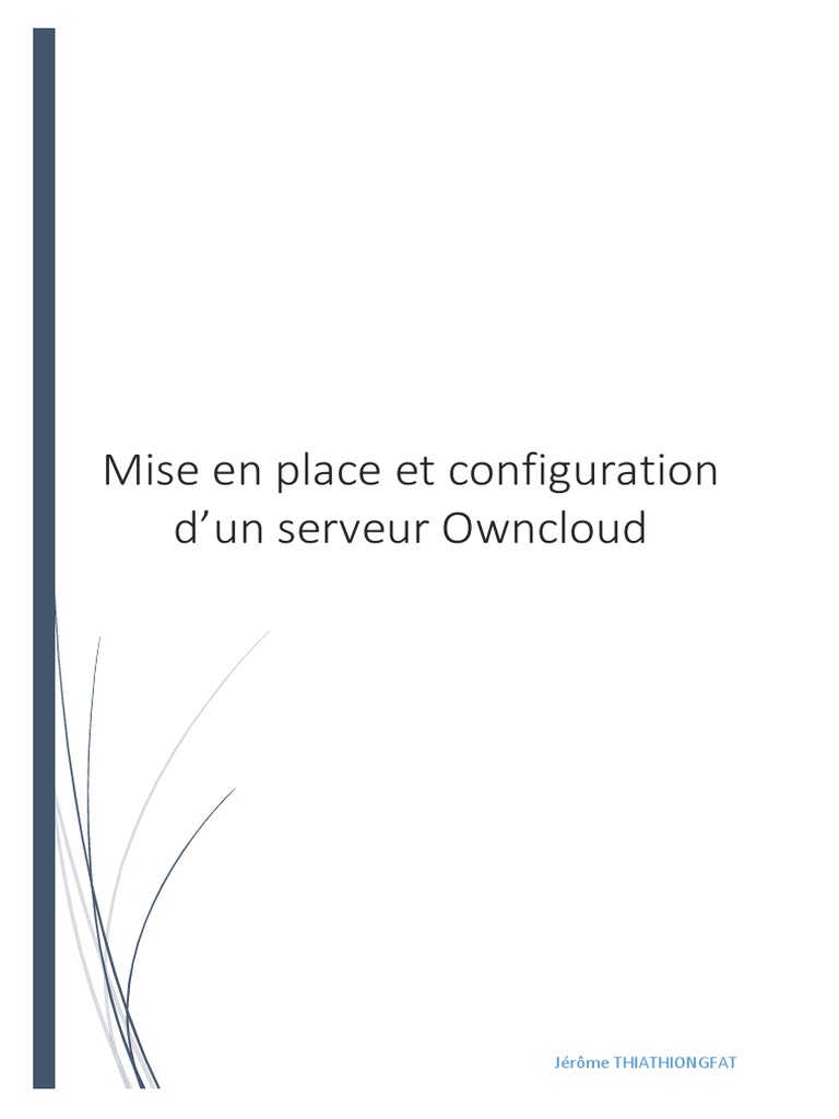 Mise en Place Et Configuration D Un Serveur Owncloud | Descargar gratis ... Mise en Place Et Configuration D Un Serveur Owncloud | Descargar gratis ...