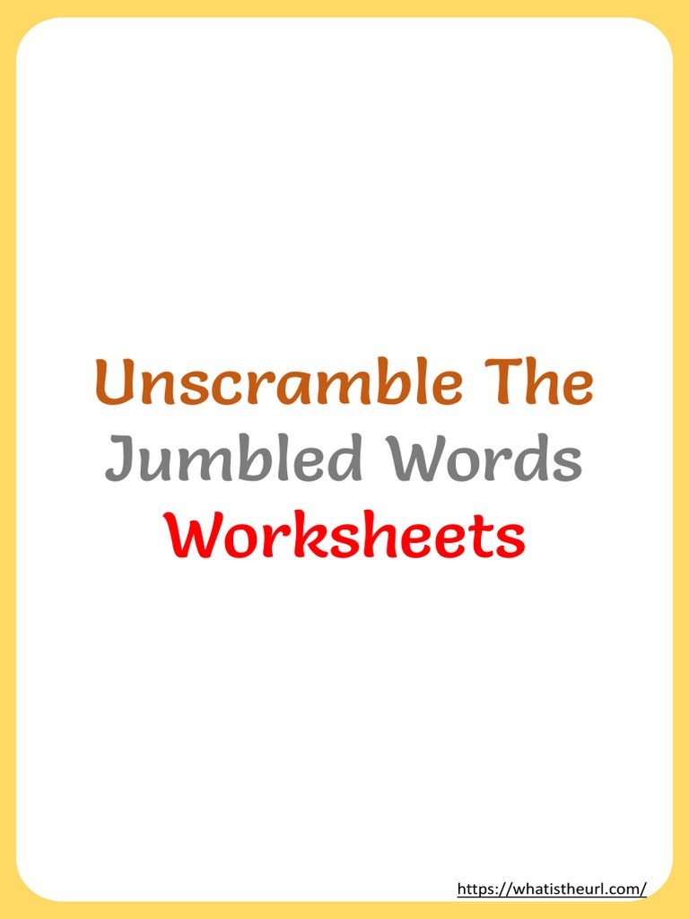 Jumbled Words Worksheets for Kids | PDF | Language Arts & Discipline ...