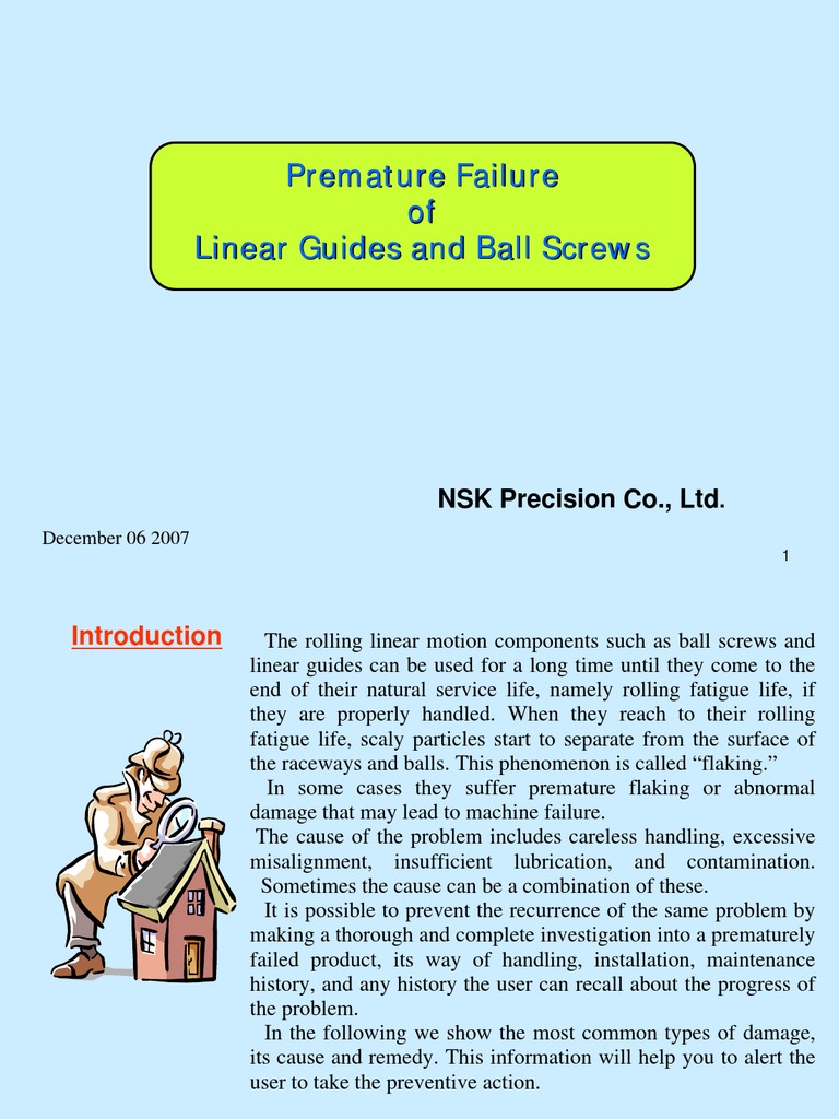 Premature Failure of Linear Guides and Ball Screws | PDF | Wear | Lubricant