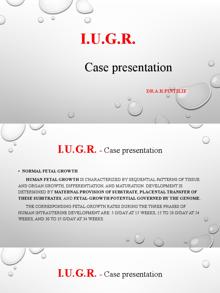 IUGR Case Presentation | PDF | Pregnancy | Prenatal Development