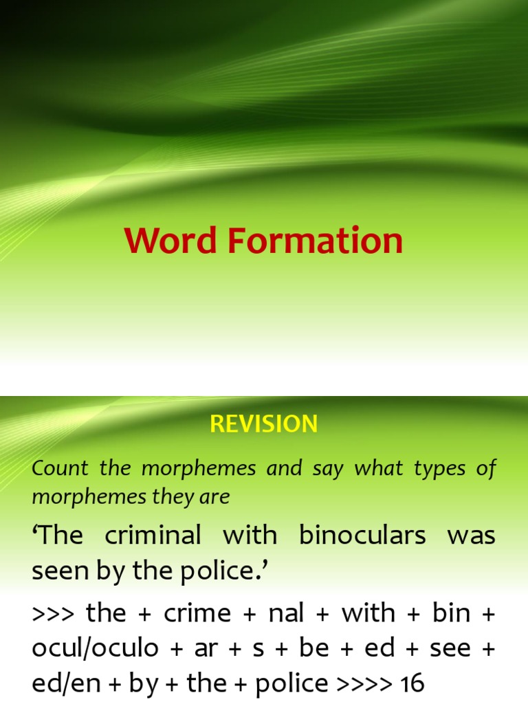 1.2 - Word Formation | PDF | Word | Morphology (Linguistics)