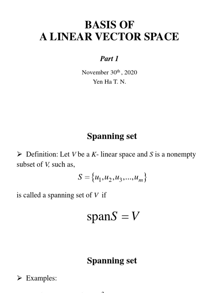 Unit07 Basis of A Vector Space - Part 1 | PDF | Basis (Linear Algebra) | Vector Space