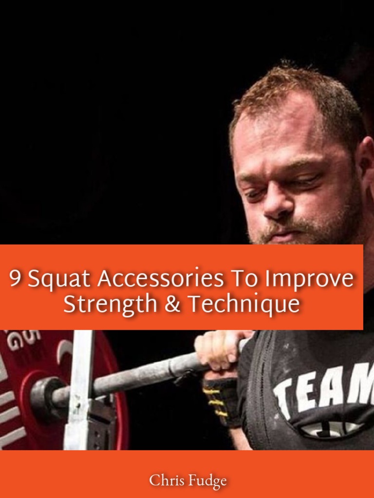 9 Squat Accessories To Improve Strength Technique 1 | PDF | Physical ...
