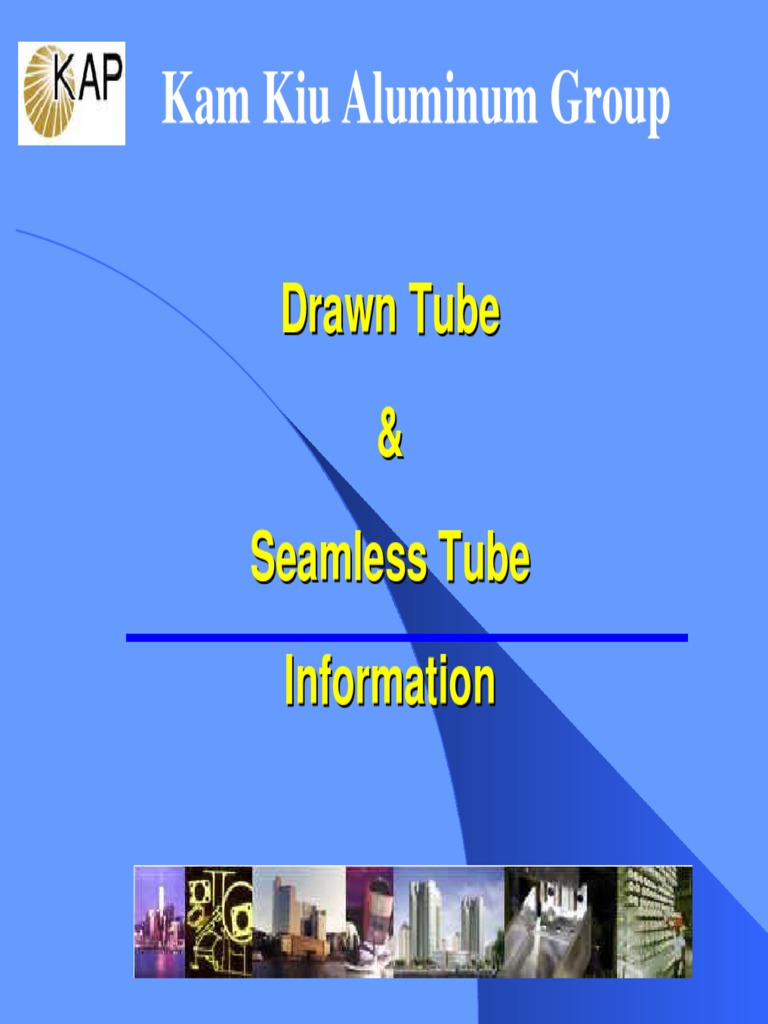 Drawn and Seamless Aluminum Tubes | PDF | Pipe (Fluid Conveyance ...