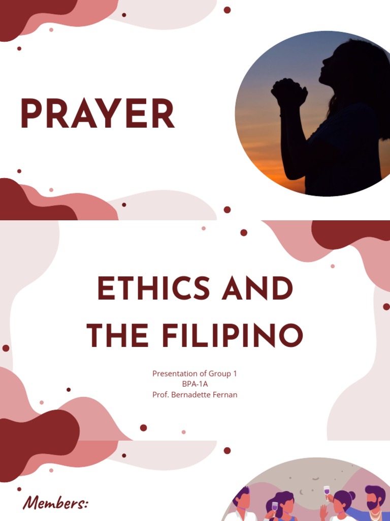 Ethics and Morality in Filipino Society: An Analysis of the Presentation on the Relationship ...