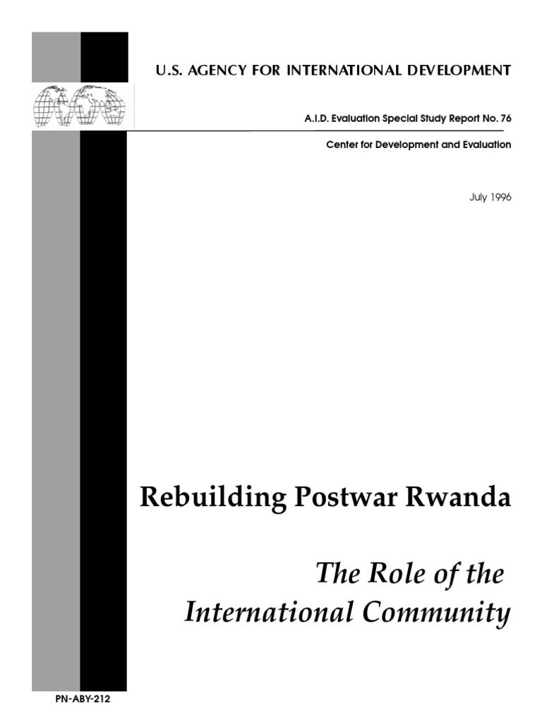 Rebuilding Postwar Rwanda: The Role of The International Community ...
