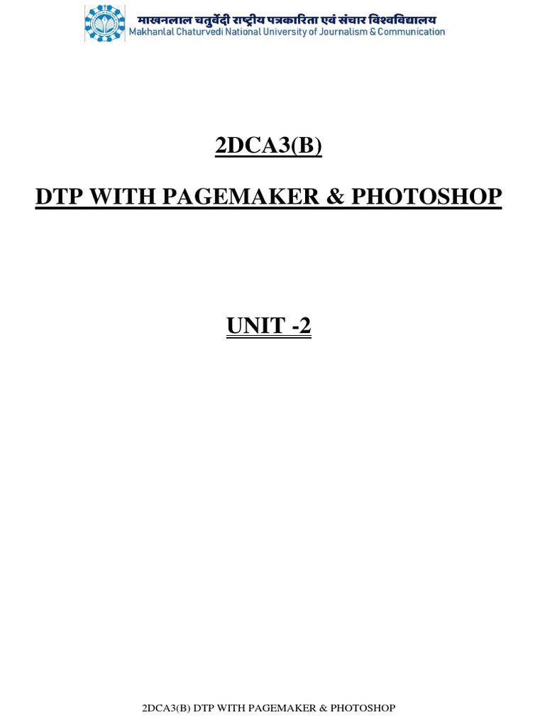2DCA3B Unit II DTP With PageMaker and Photoshop | PDF
