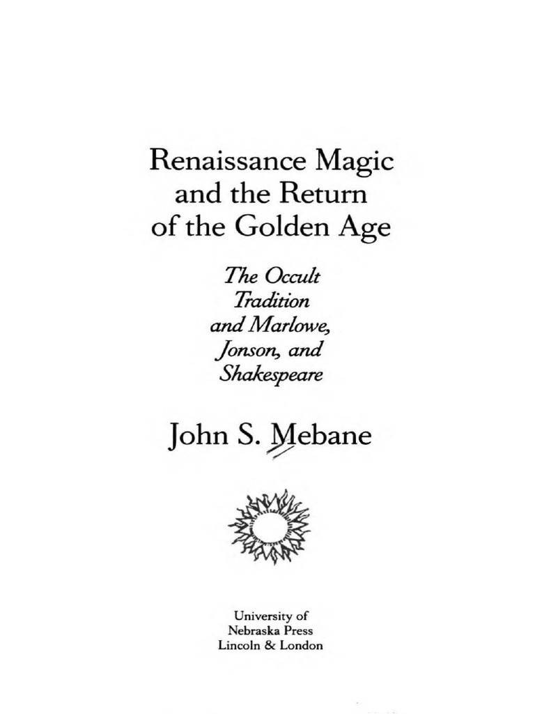 Mebane - Renaissance Magic and The Return of The Golden Age. The Occult ...