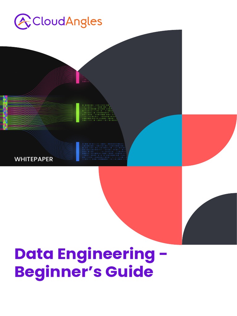 Data Engineering - Beginner's Guide | PDF | Data | Information Science