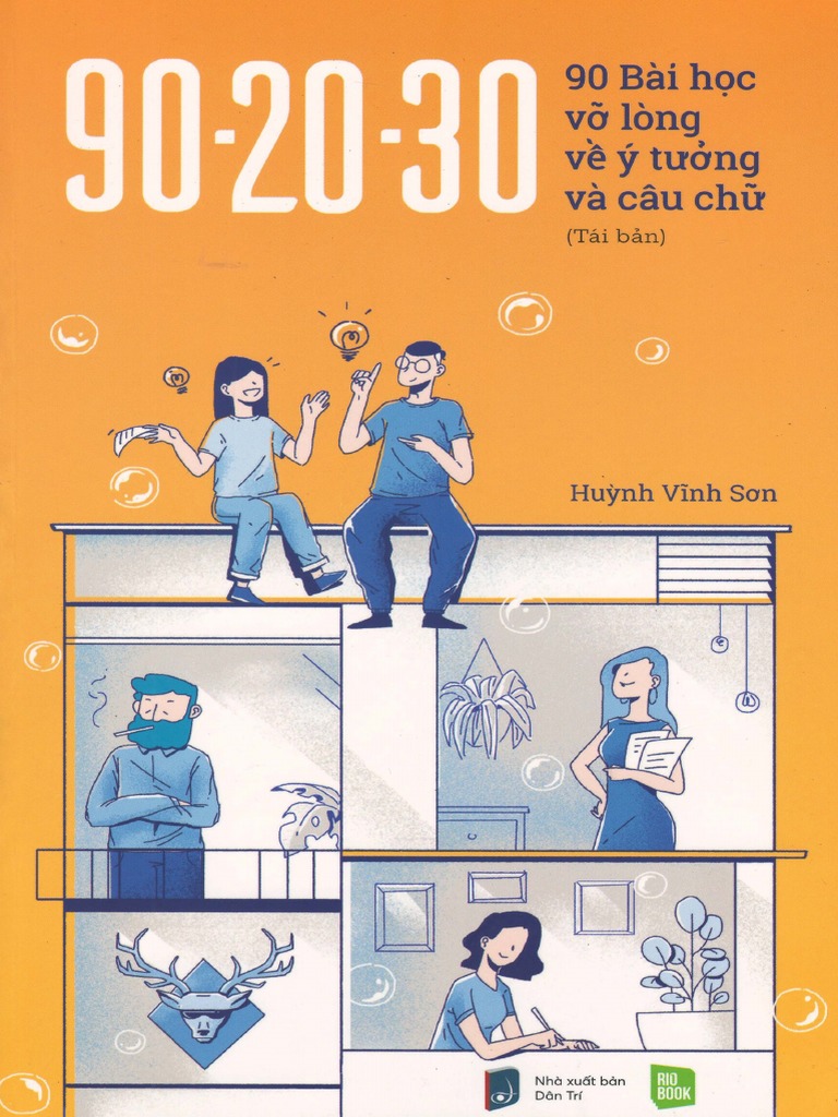 90-20-30, 90 Bài Học Vỡ Lòng Về Ý Tưởng Và Câu Chữ - Huỳnh Vĩnh Sơn | PDF