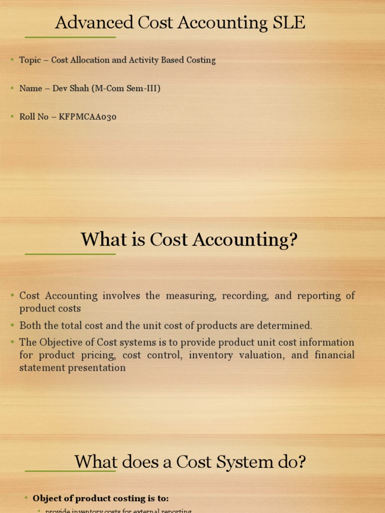 Costing SLE Roll No KFPMCAA030 Dev Shah Mcom Part 1 Sem 3 2022-2023 | PDF | Cost | Cost Accounting