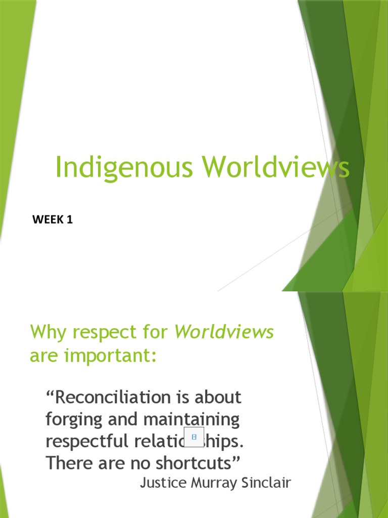 Understanding Indigenous and Western Worldviews: A Comparison of ...