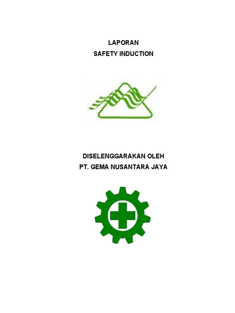 SAFETY FIRST: LAPORAN SAFETY INDUCTION PT. GEMA NUSANTARA JAYA | PDF