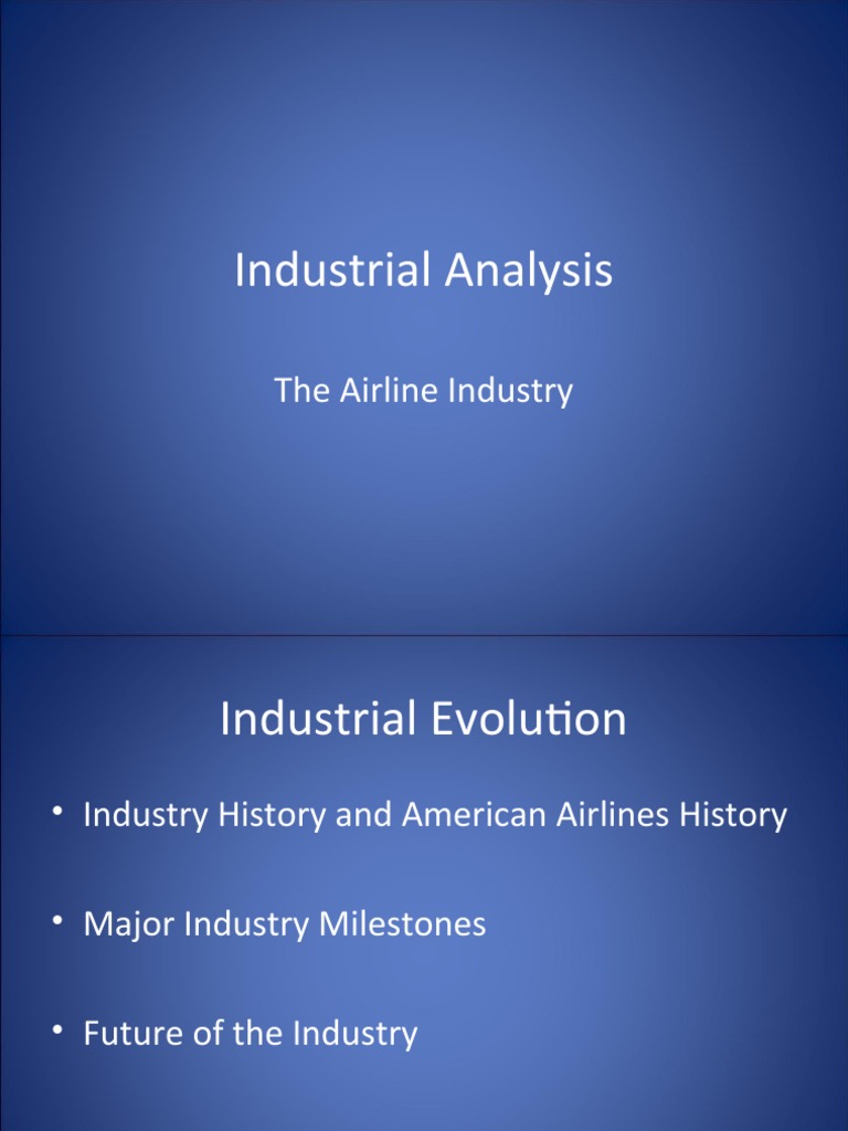 Industrial Analysis Airline Industry | PDF | Airlines | American Airlines