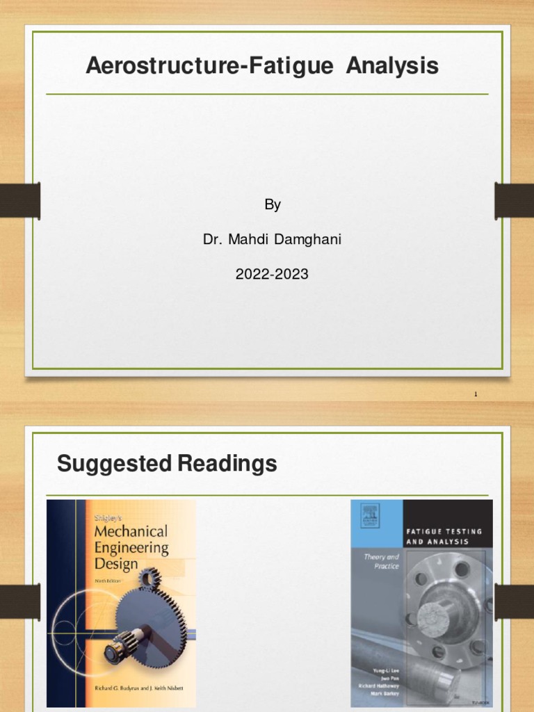 Basics of Fatigue Analysis For Aero-Structures | Download Free PDF ...