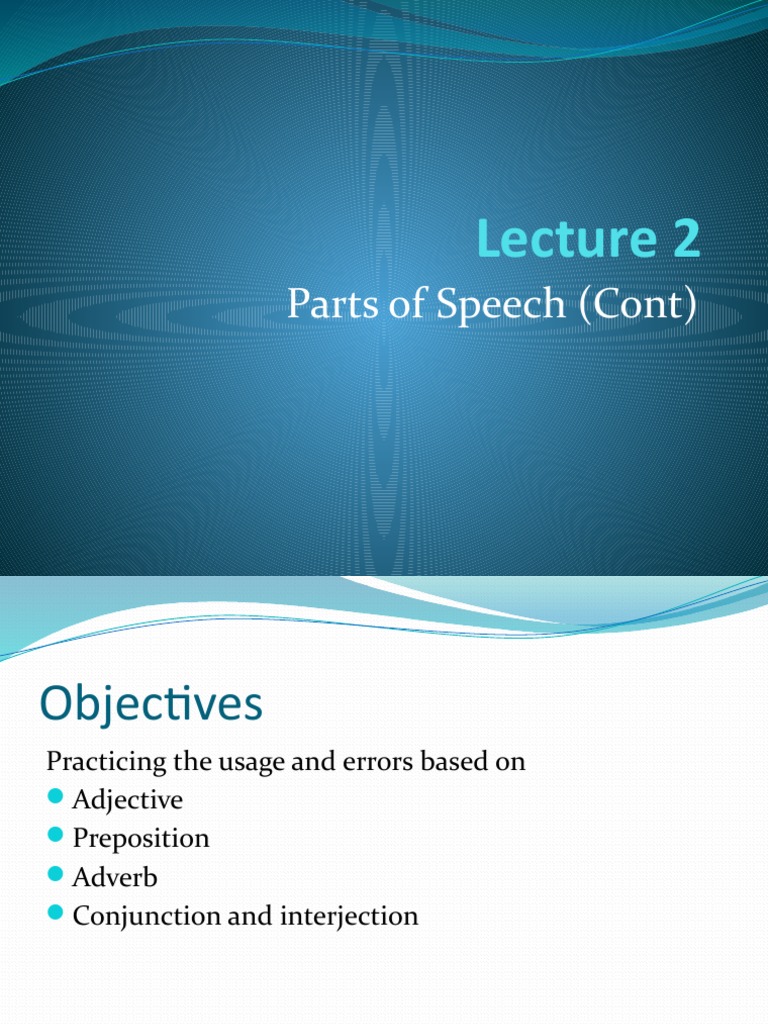 Lecture2 Parts of Speech - Pel 130 | PDF | Adjective | Verb