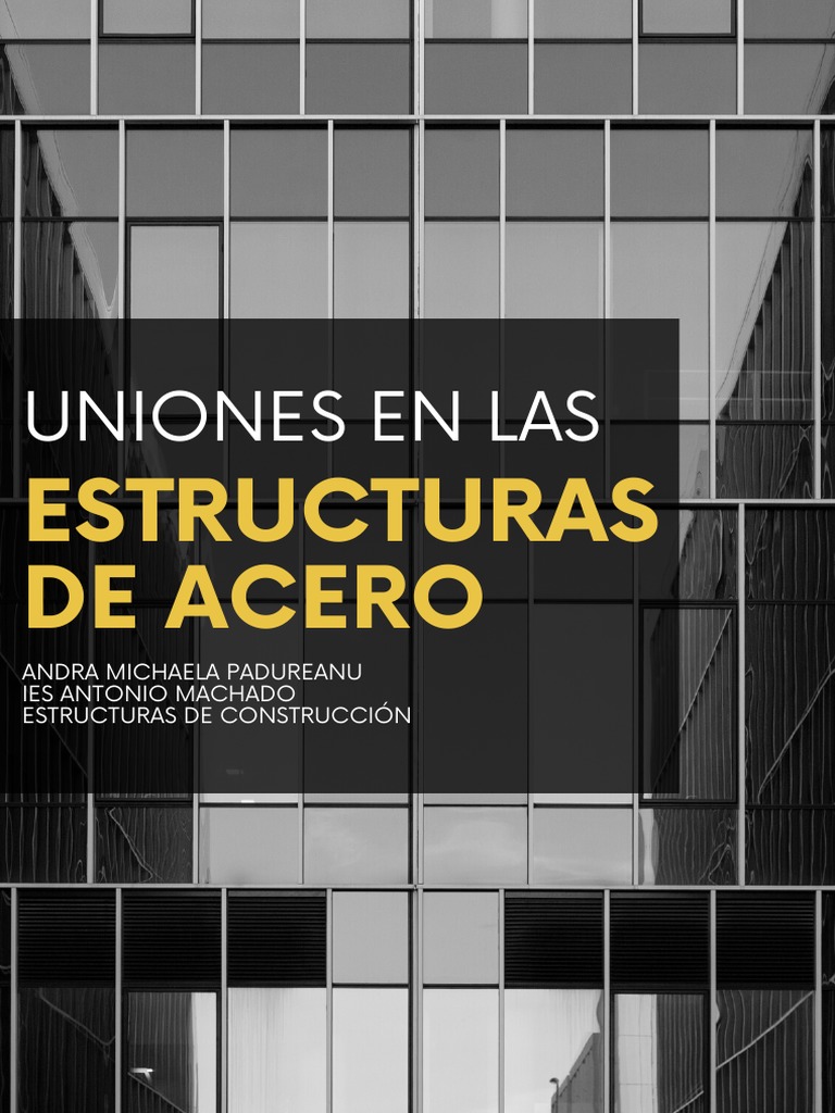 Uniones en Estructuras de Acero | PDF | Remache | Tornillo