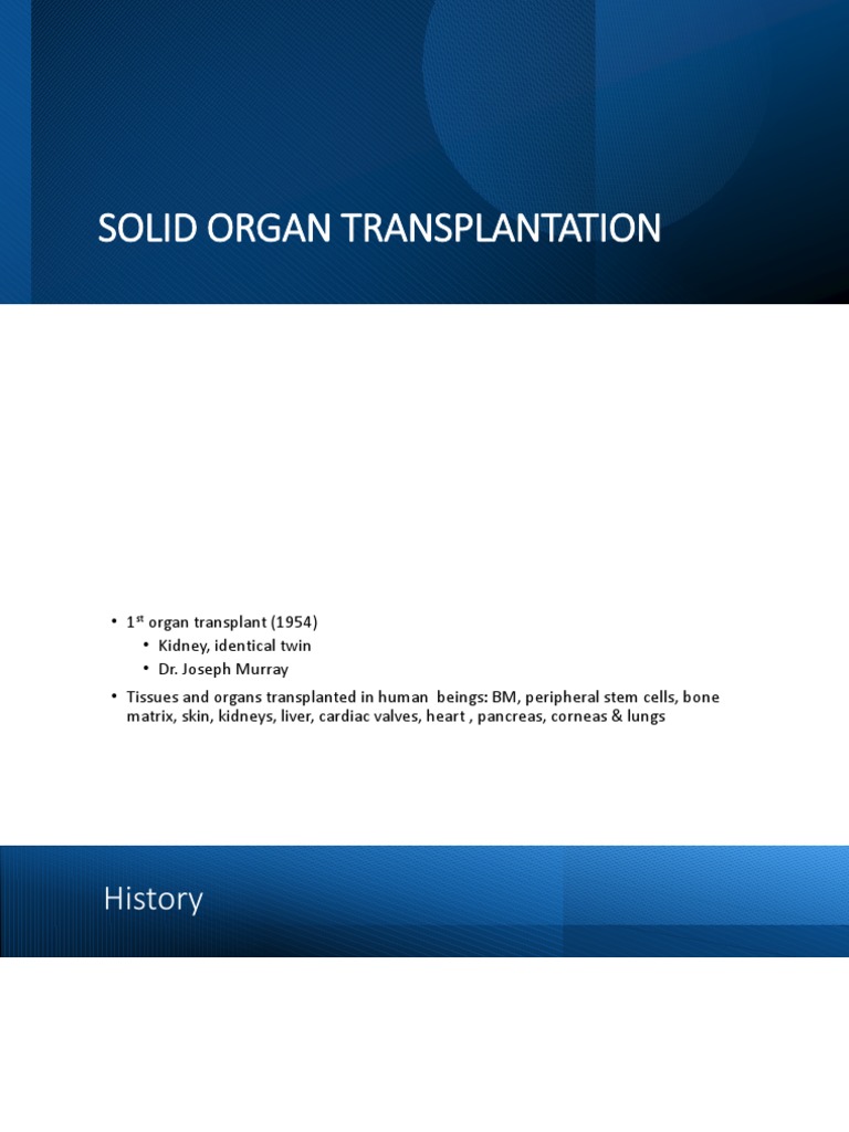 Solid Organ Transplantation | PDF | Transplant Rejection | Human Leukocyte Antigen