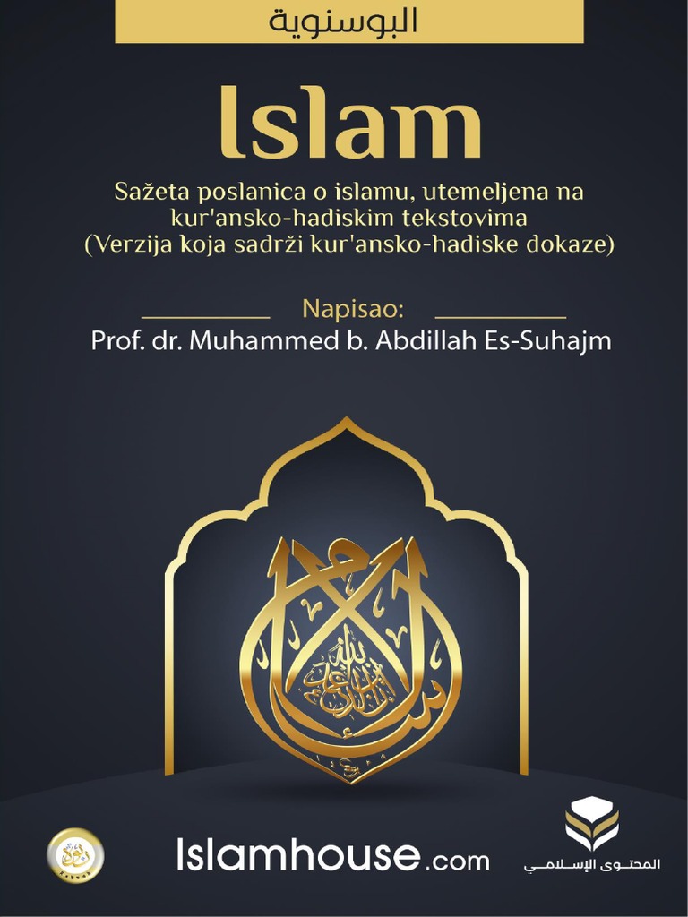 Islam Sažeta Poslanica o Islamu, Utemeljena Na Kur'ansko-Hadiskim ...