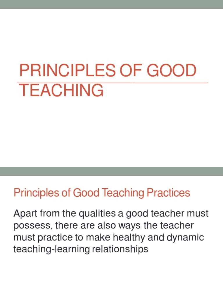 Principles of Good Teaching 1 | PDF | Learning | Teachers