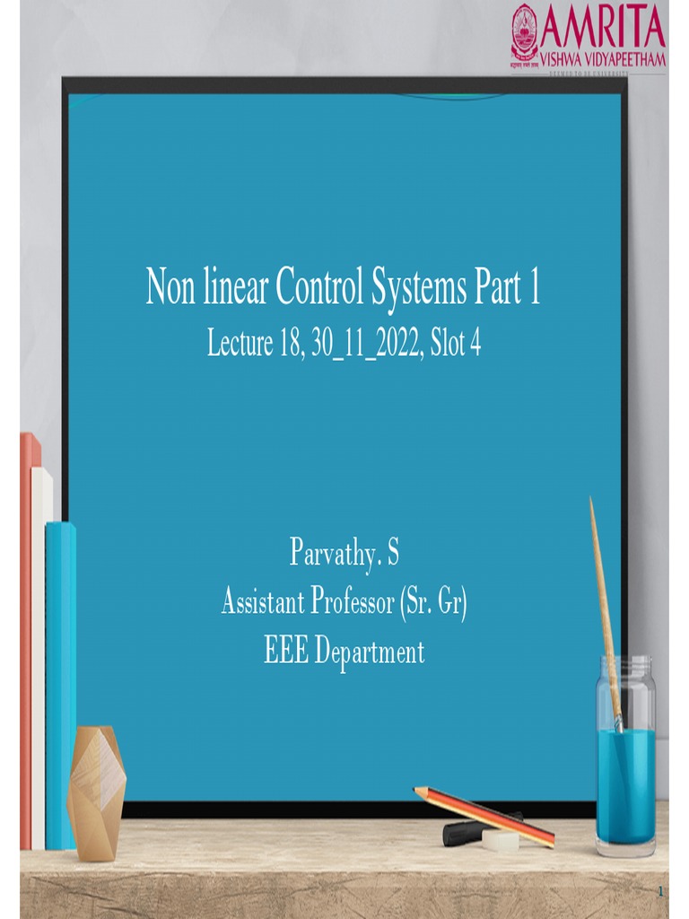 Analysis of Nonlinear Control Systems: Introduction to State Variables, Equilibrium Points ...