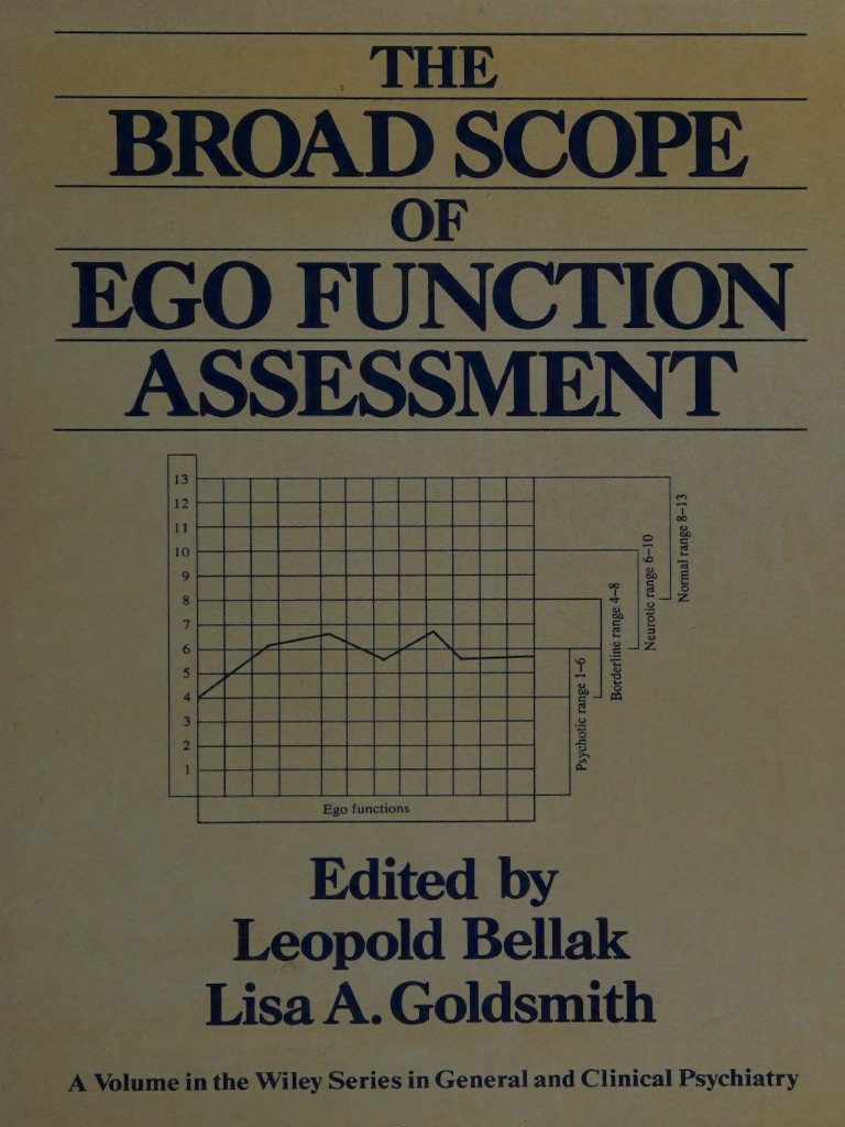 The Broad Scope of Ego Function Assessment (Leopold Bellak, Lisa ...