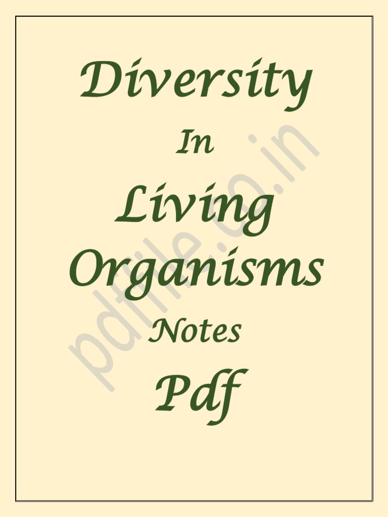 Diversity in Living Organismsnotes PDF | PDF | Plants | Taxonomy (Biology)