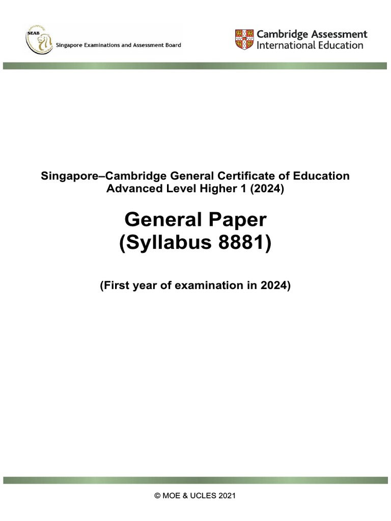 General Paper (Syllabus 8881) : Singapore-Cambridge General Certificate of Education Advanced ...