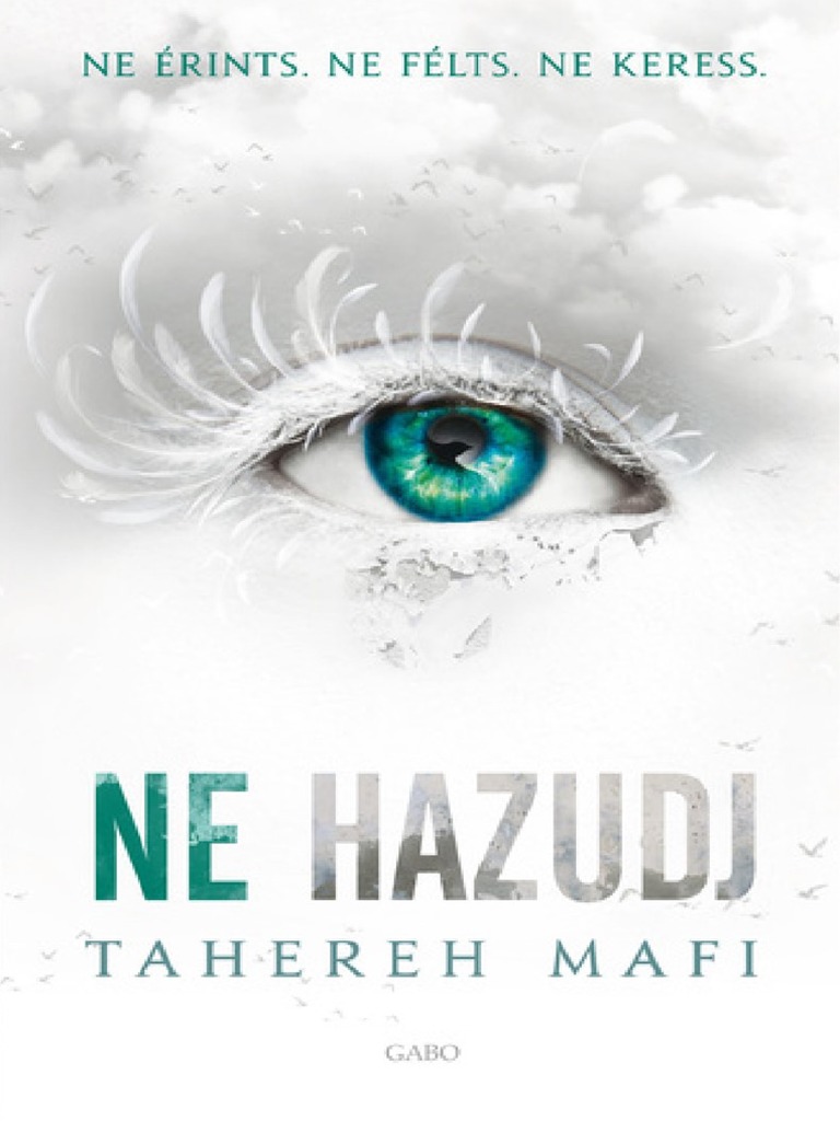 Tahereh Mafi - 4. Ne Hazudj | PDF