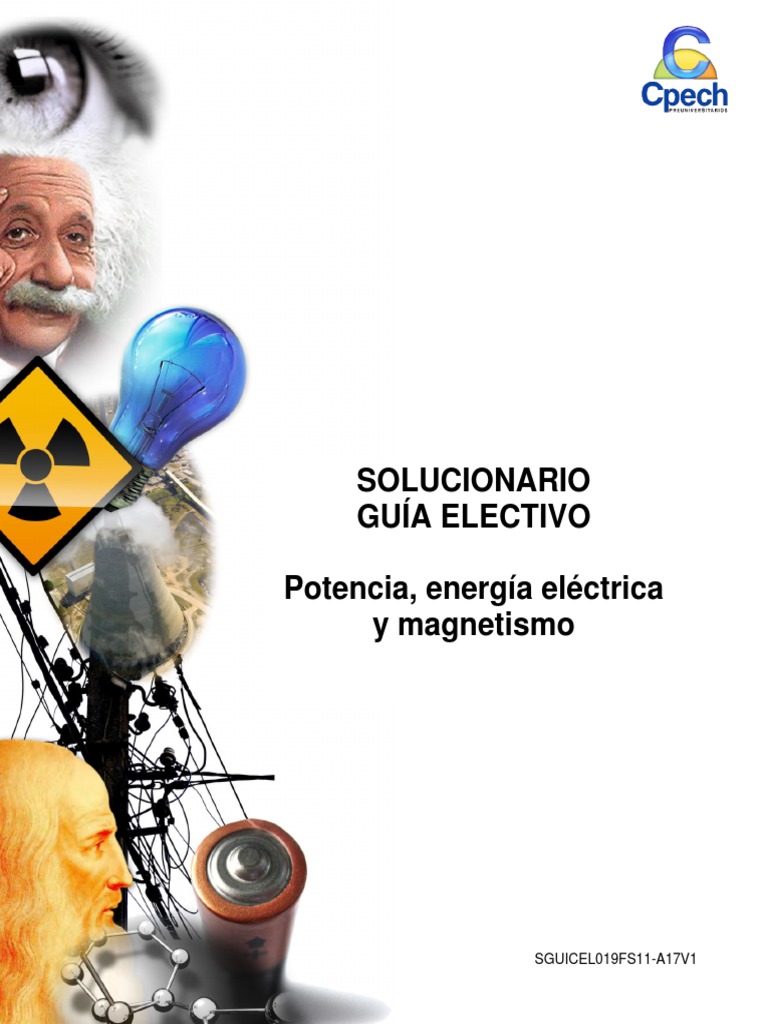 Solucionario ficica 1 | PDF | Energia electrica | Imán