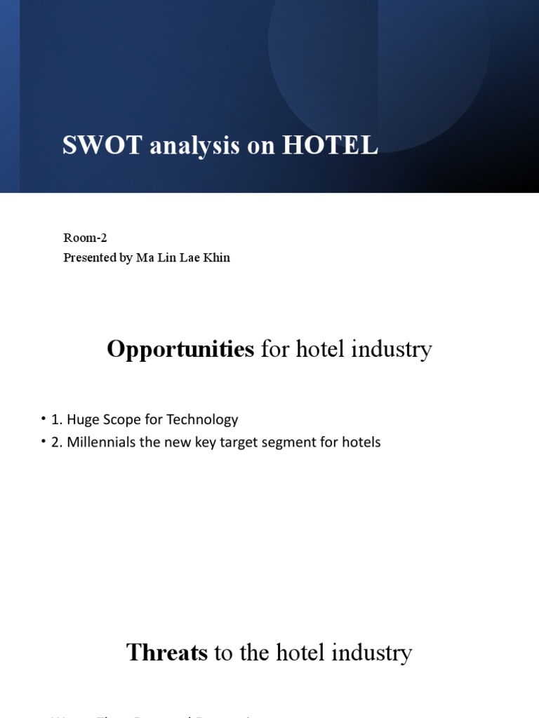SWOT Analysis On HOTEL | PDF