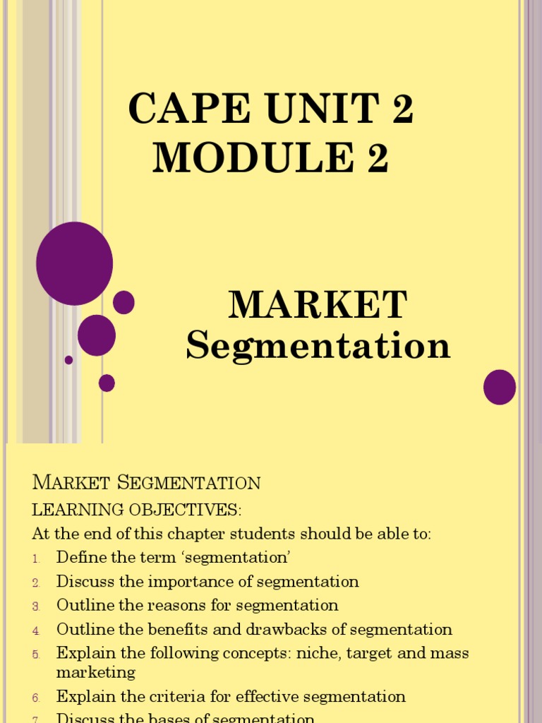CAPE U2 MOB Module 2 Marketing (Segmentation) Lesson PDF | PDF | Marketing | Market Segmentation