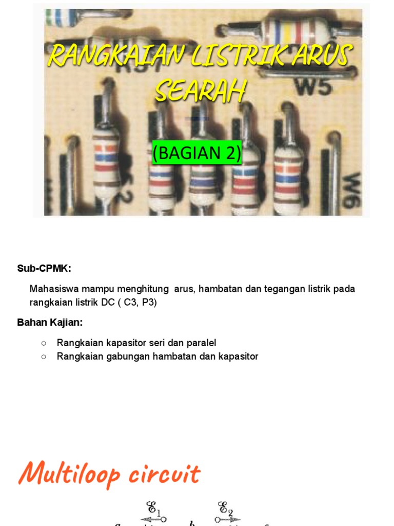 Materi Minggu Ke-7 Kapasitor Dan Resistor Dalam Arus DC | PDF