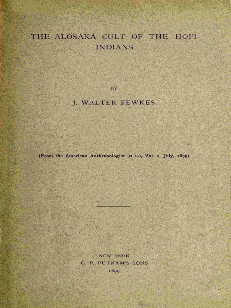 The Alosaka Cult of The Hopi Indians by J Walter Fewkes | PDF | Hopi