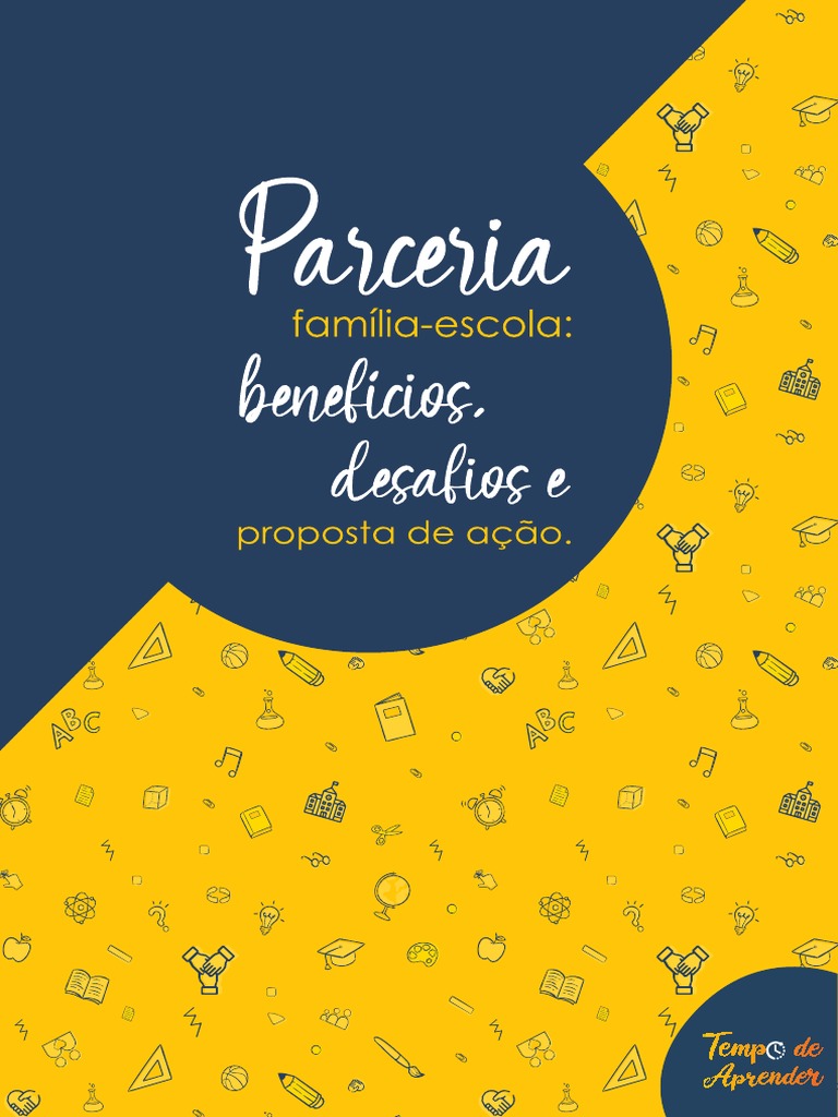 Parceria Família-Escola: Benefícios e Desafios | PDF | Família | Sociologia