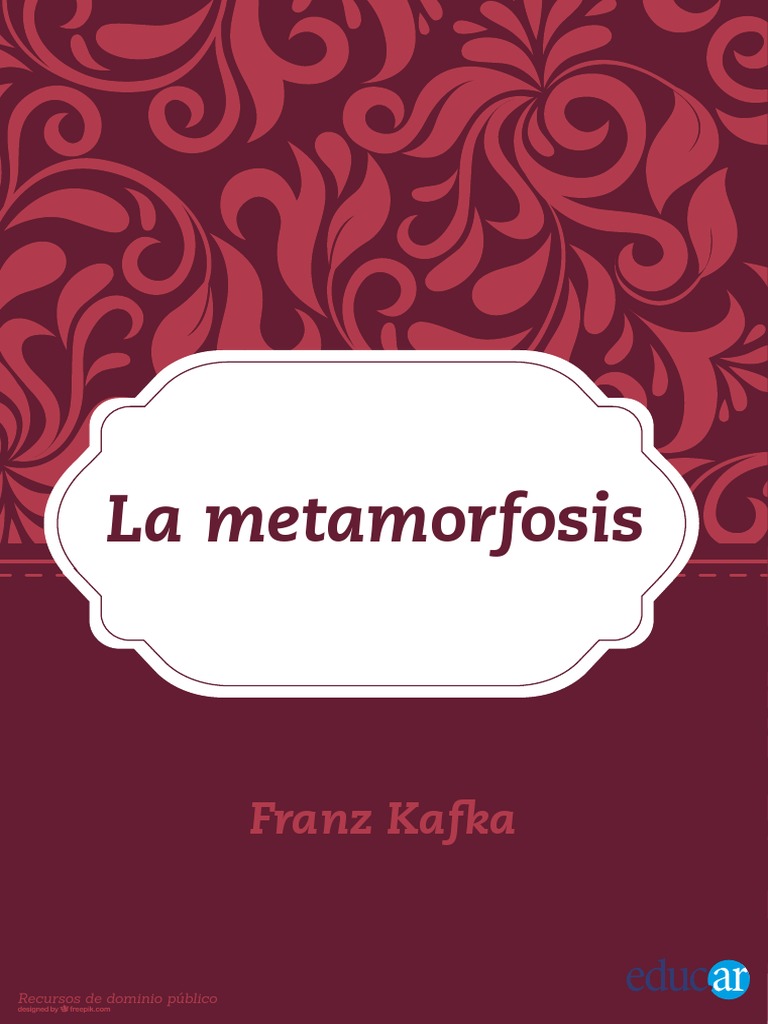 La Metamorfosis - Franz Kafka | PDF | La metamorfosis