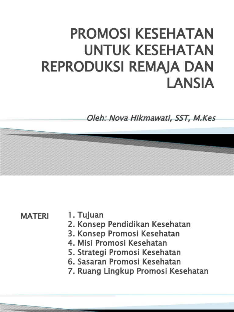 Promosi Kesehatan Untuk Kesehatan Reproduksi Remaja Dan Lansia | PDF