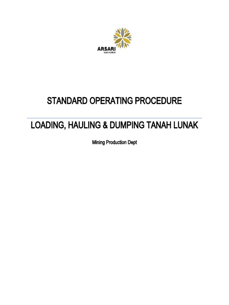 Sop Loading, Hauling & Dumping Tanah Lunak PT - Abk | PDF
