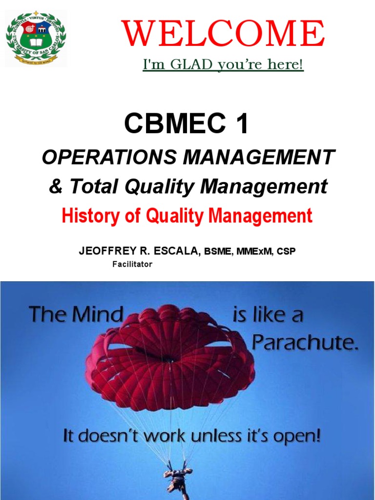 CBMEC 1 Ppt1 History of Quality Management | PDF | Quality (Business) | Six Sigma