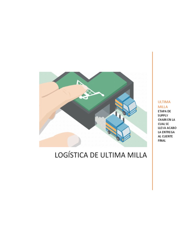Logística de Ultima Milla | PDF | Logística | Comercio electrónico