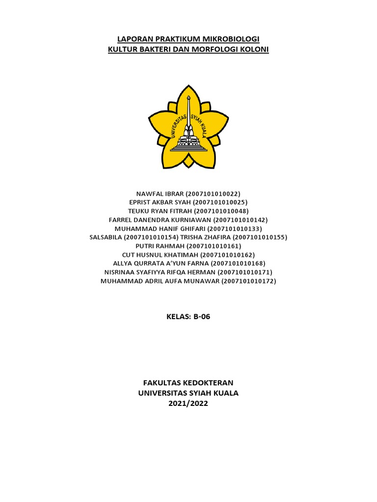 Laporan Mikrobiologi Dasar Kelas B06 - Kultur Bakteri Dan Morfologi Koloni | PDF