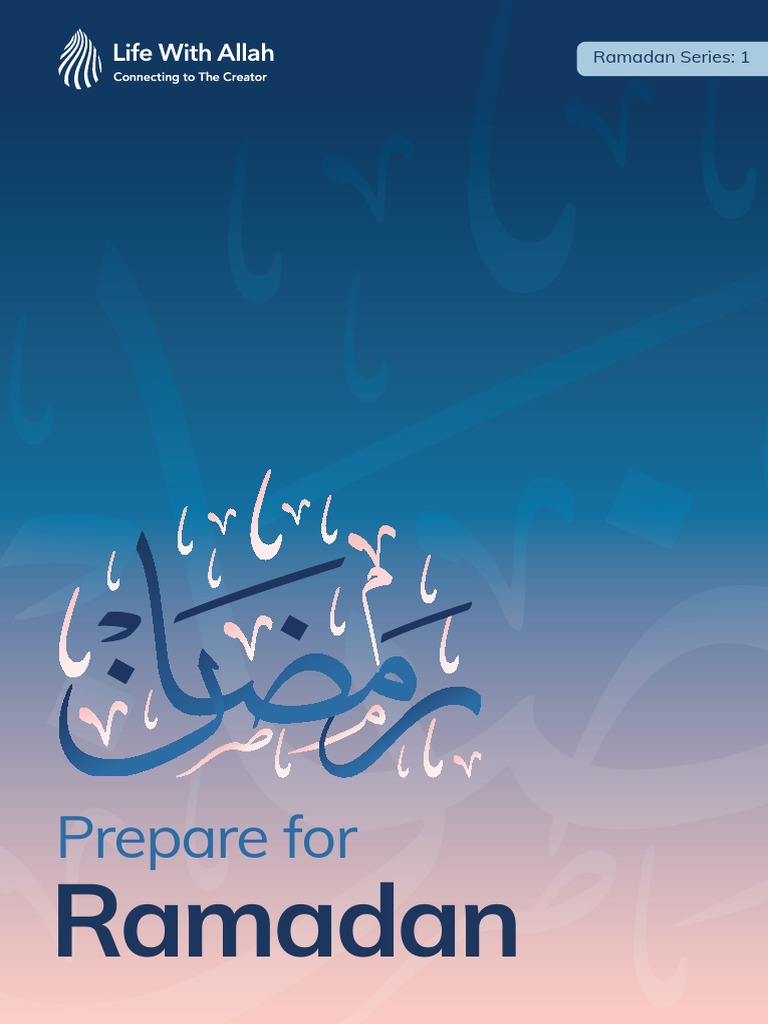 Prepare For Ramadan by Life With Allah | PDF | Ramadan | Quran