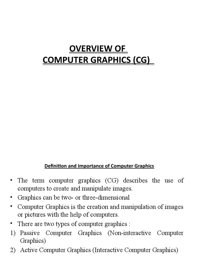 CG Unit 1 PPT New | PDF | Computer Graphics | 3 D Computer Graphics