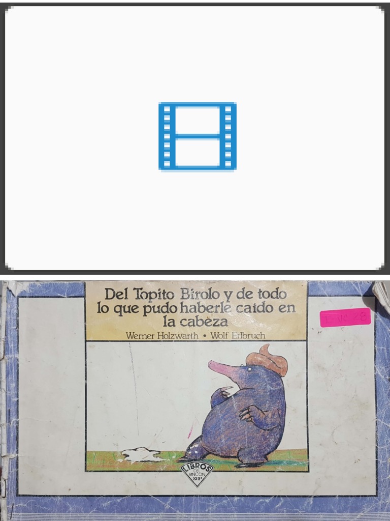 Del Topito Birolo y de Todo Lo Que Puso Haberle Caído en La Cabeza | PDF