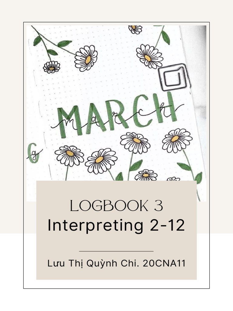 Logbook-3-Interpreting-2-12-Lưu-Thị-Quỳnh-Chi-20CNA11 | PDF