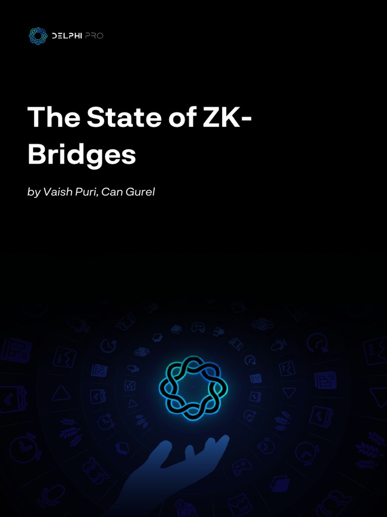 ZK-Bridges: A Deep Dive | PDF | Formal Verification | Computing