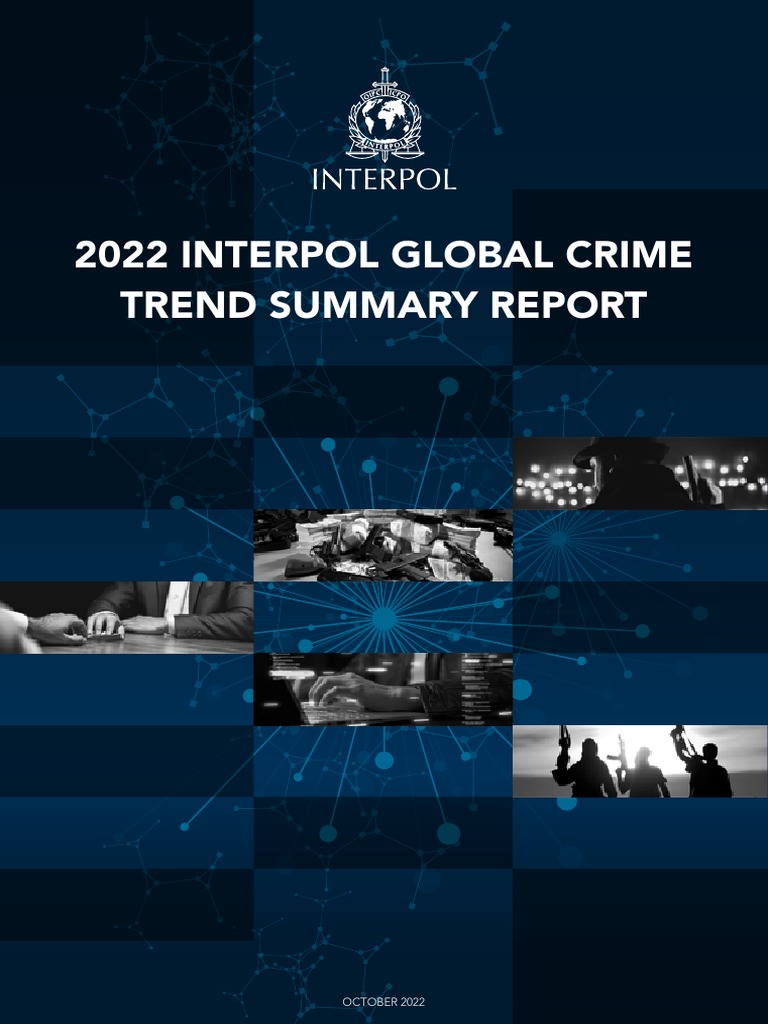 Interpol - Global Crime Trend Report (2022) | PDF